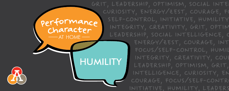 Reinforcing Performance Character at Home: Humility - Athlos Academy of ...
